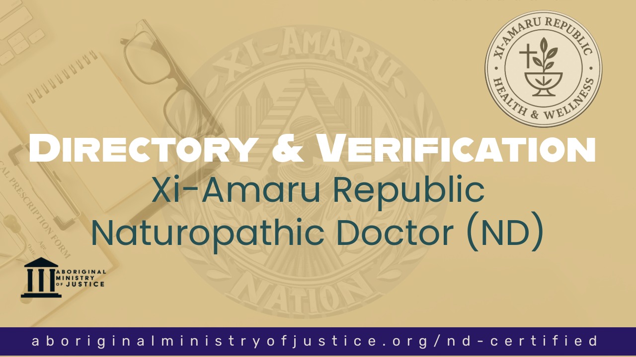 Certified: Xi-Amaru Republic Naturopathic Doctor (ND) - Aboriginal ...